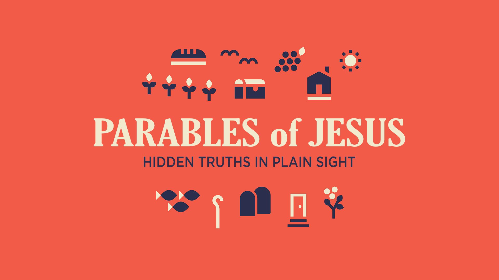Parables Of Jesus - Riverside Calvary Chapel