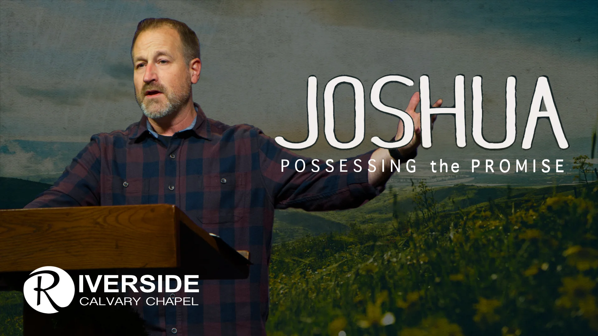 What A Day | Joshua 9-10 - Riverside Calvary Chapel