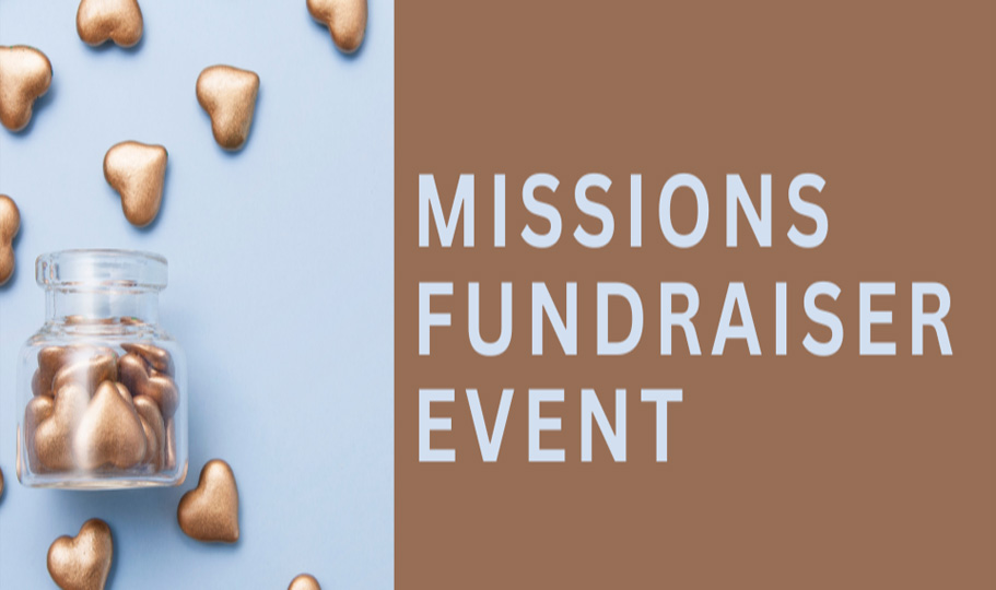 Missions Fundraiser Event - Riverside Calvary Chapel